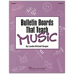Hal Leonard Bulletin Boards That Teach Music Book | Guitar Center