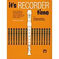 Alfred It's Recorder Time Book | Guitar Center