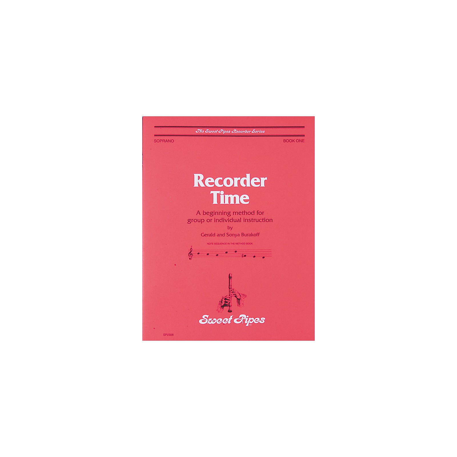 Sweet Pipes Recorder Time Book 1 | Guitar Center