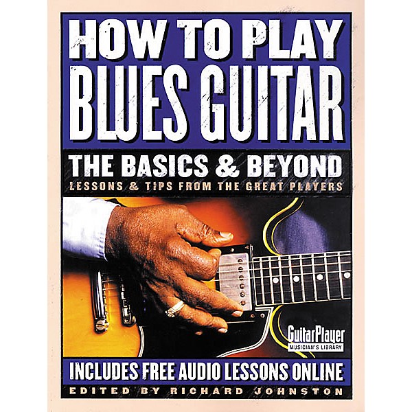 Backbeat Books How to Play Blues Guitar: The Basics and Beyond Book ...