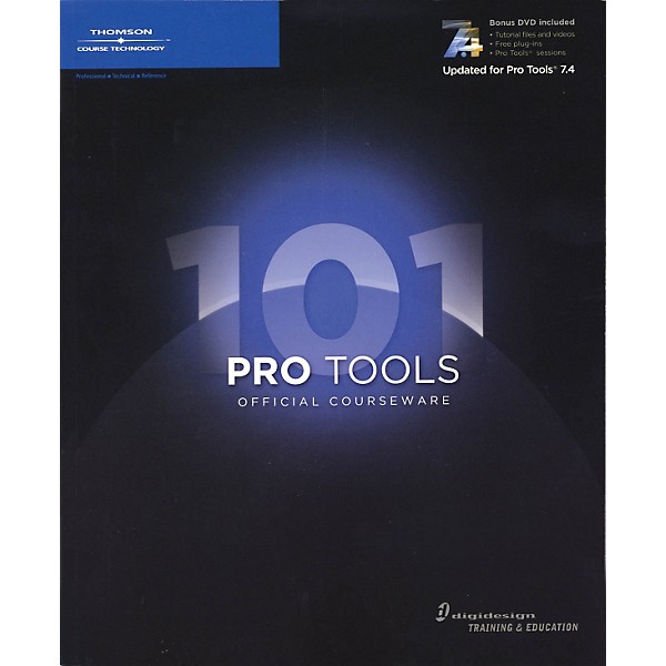 Course Technology PTR Pro Tools 101 Official Courseware Second Edition ...