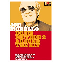 Hot Licks Joe Morello Drum Method 2: Around the Kit (DVD) | Guitar Center