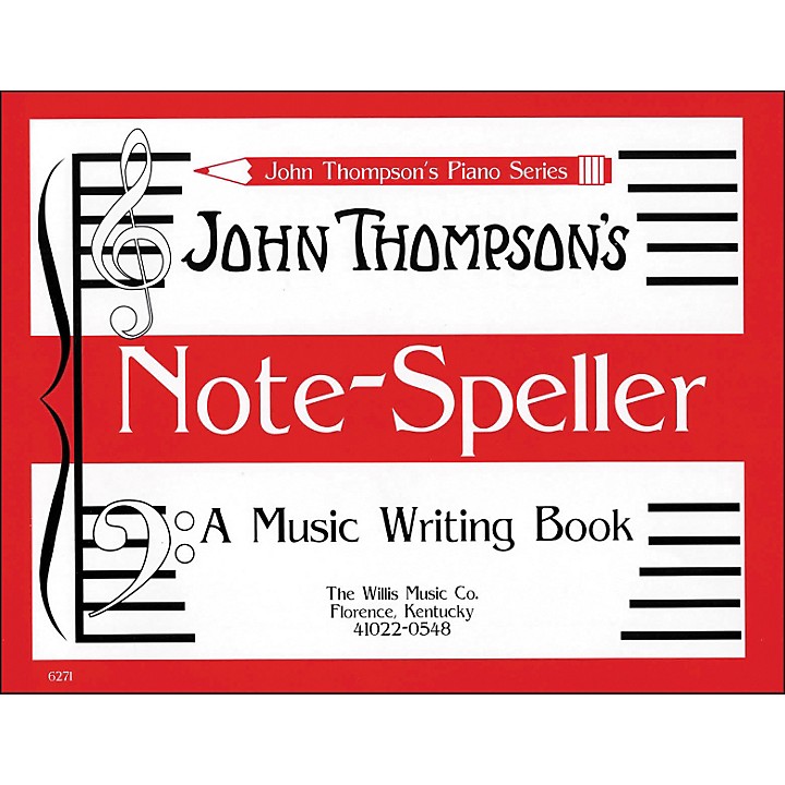 Willis Music John Thompson's Note Speller A Music Writing Book | Guitar ...