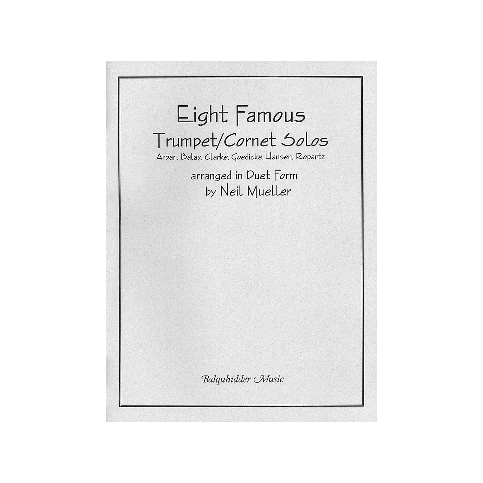 Carl Fischer Eight Famous Trumpet / Cornet Solos Arranged in Duet Form ...