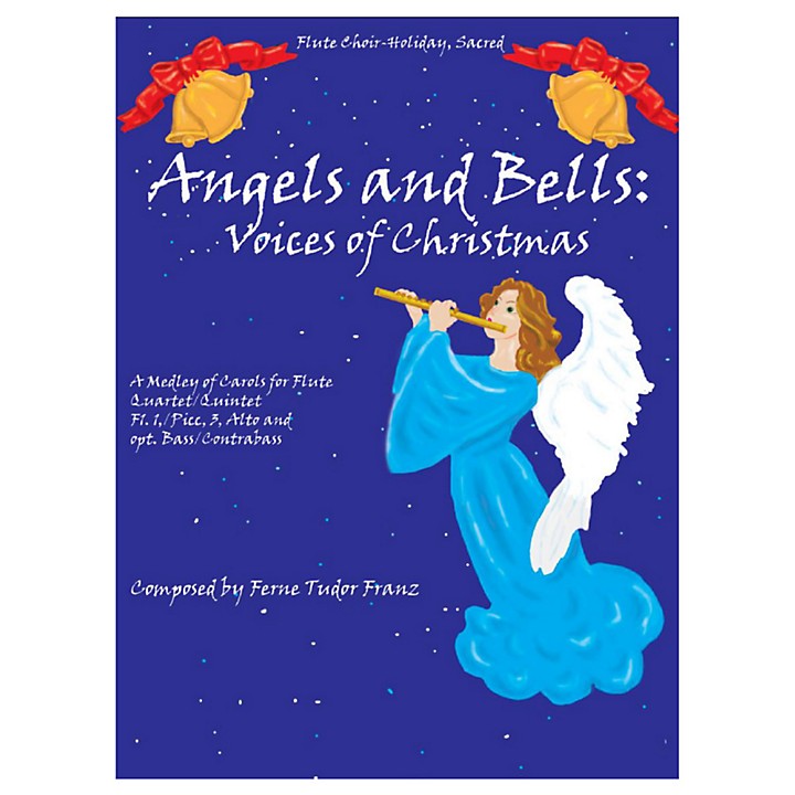 Theodore Presser Angels And Bells (Book + Sheet Music) | Guitar Center