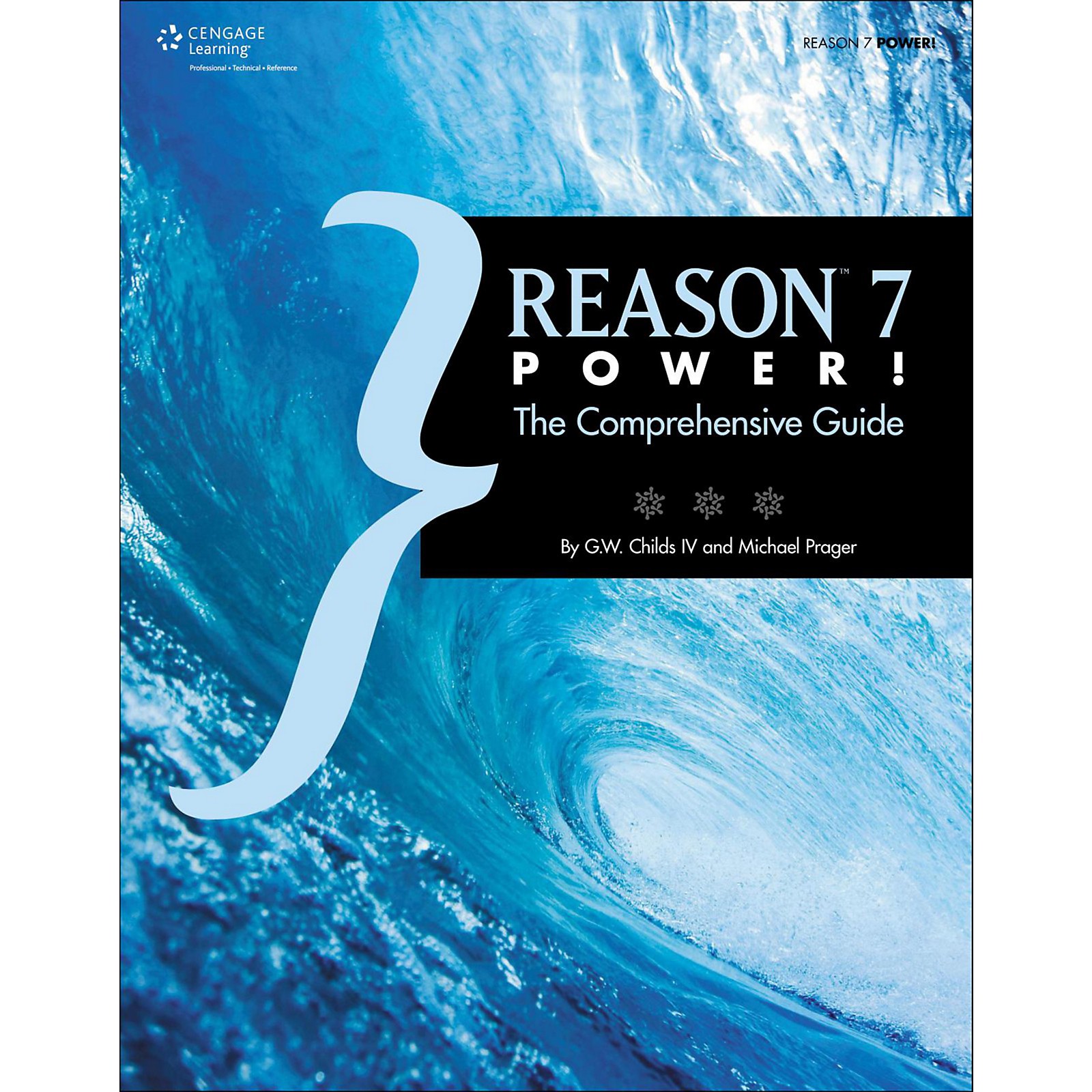 Cengage Learning Reason 7 Power: The Comprehensive Guide | Guitar Center