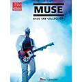 Hal Leonard Muse - Bass Tab Collection | Guitar Center