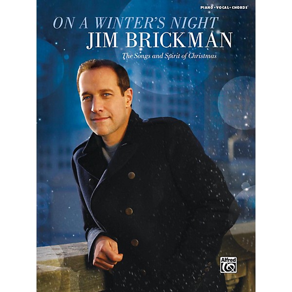 Alfred Jim Brickman - On a Winter's Night: The Songs and Spirit of ...