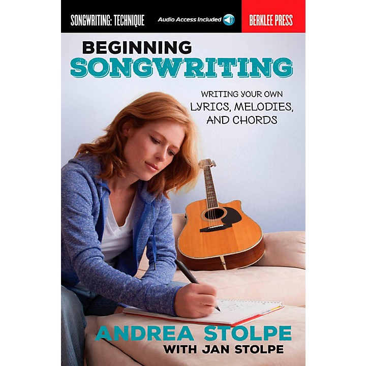 Berklee Press Beginning Songwriting - Berklee Press Book/Online Audio ... Berklee Press Beginning Songwriting - Berklee Press Book/Online Audio ...