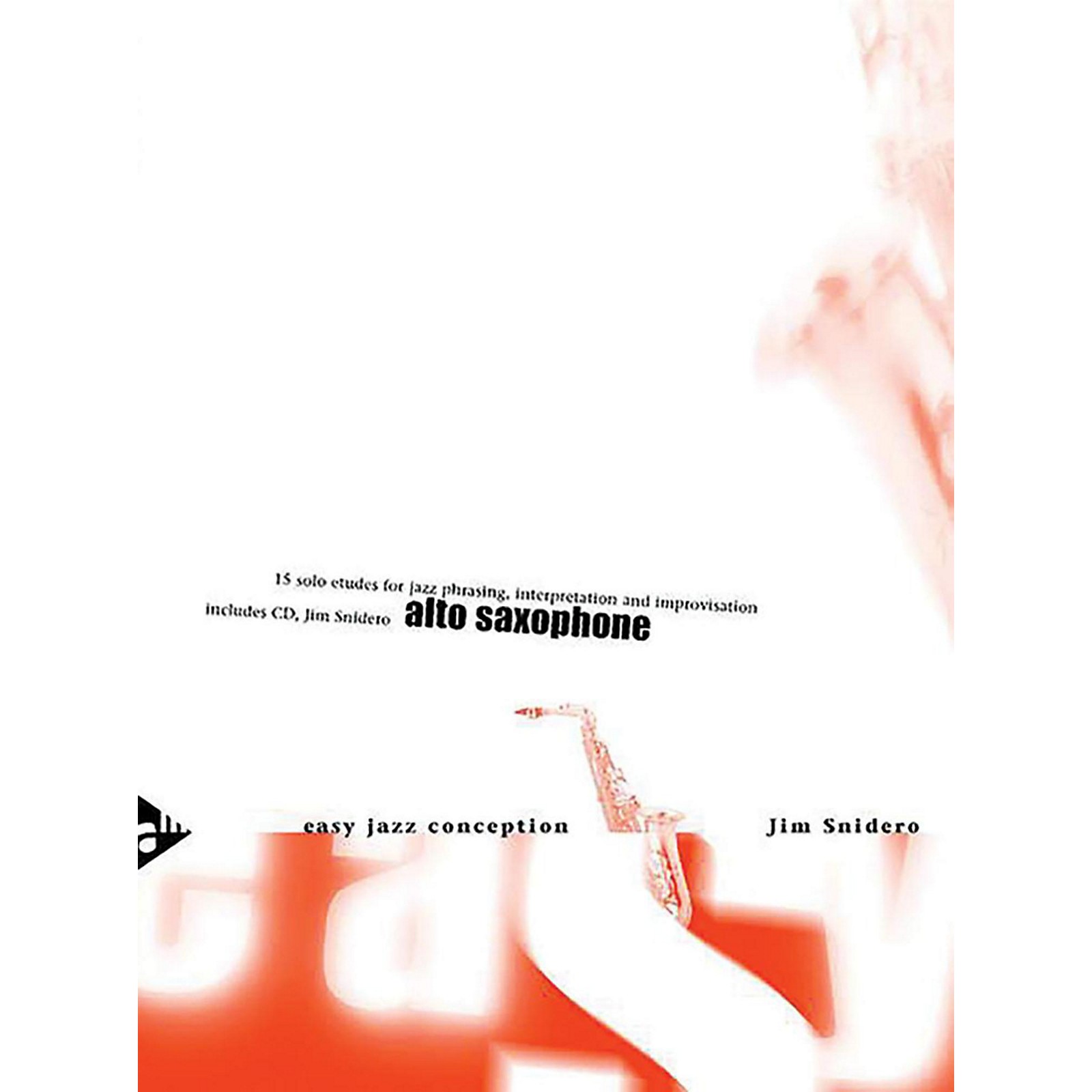 ADVANCE MUSIC Easy Jazz Conception: Alto Saxophone Book & CD (English/German Edition) | Guitar ...