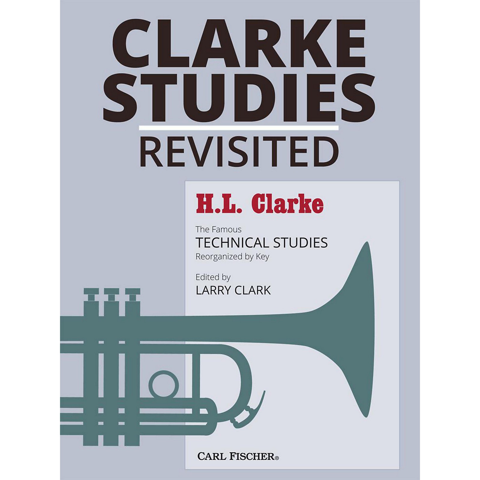 Carl Fischer Clarke Studies Revisited - Trumpet | Guitar Center