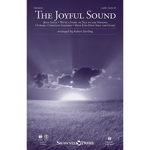 Shawnee Press The Joyful Sound SATB arranged by Robert Sterling ...