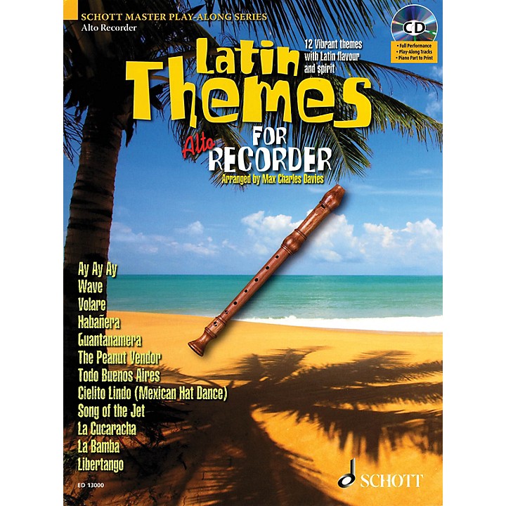 Schott Latin Themes for Alto Recorder Instrumental Play-Along Series ...