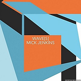 Mick Jenkins - Wave[S] | Guitar Center