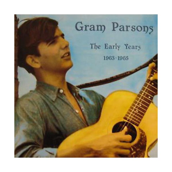 Gram Parsons - The Early Years 1963 - 1965 | Guitar Center
