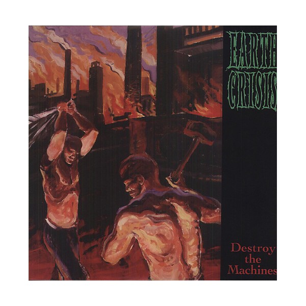 Earth Crisis - Destroy the Machines | Guitar Center