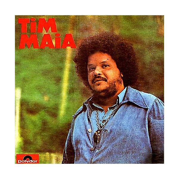 Tim Maia - Tim Maia 1973 | Guitar Center