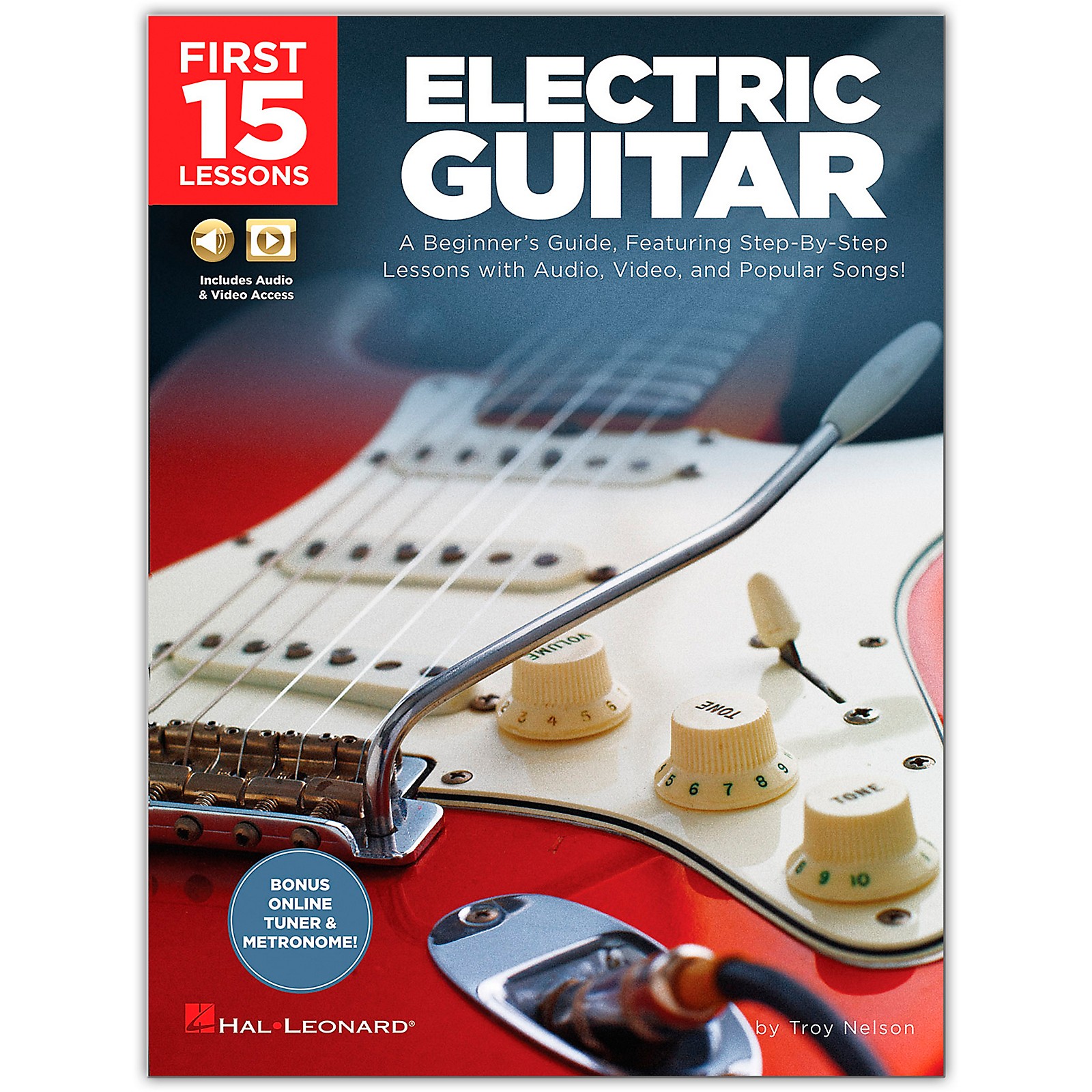 Hal Leonard First 15 Lessons Electric Guitar A Beginner's Guide ...
