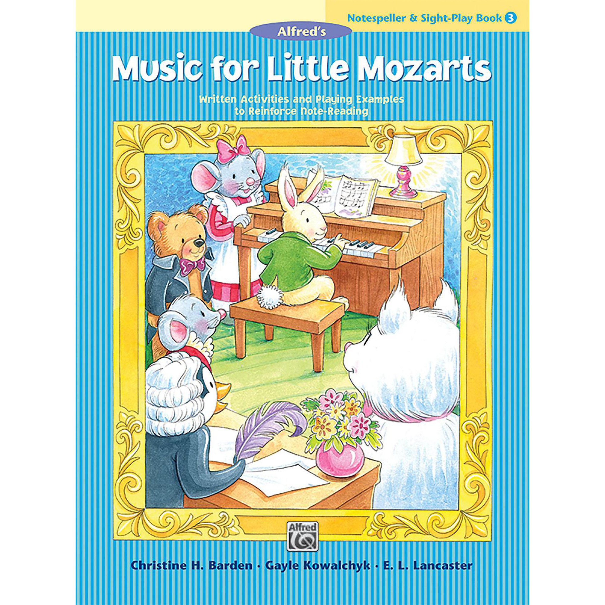 Alfred Music for Little Mozarts: Notespeller & Sight-Play Book 3 Early ...