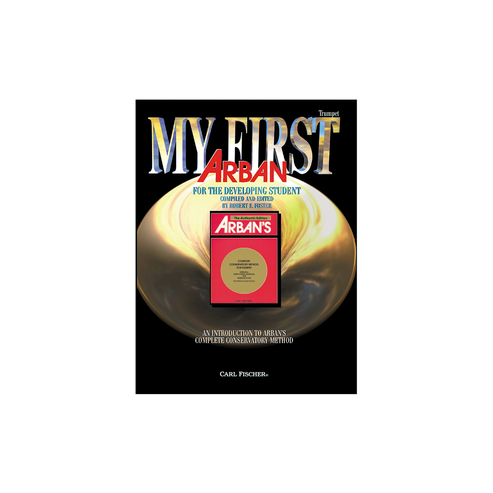 Carl Fischer My First Arban Book for Trumpet | Guitar Center