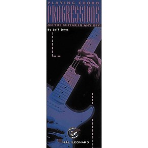Hal Leonard Playing Chord Progressions On The Guitar In Any Key Book ...